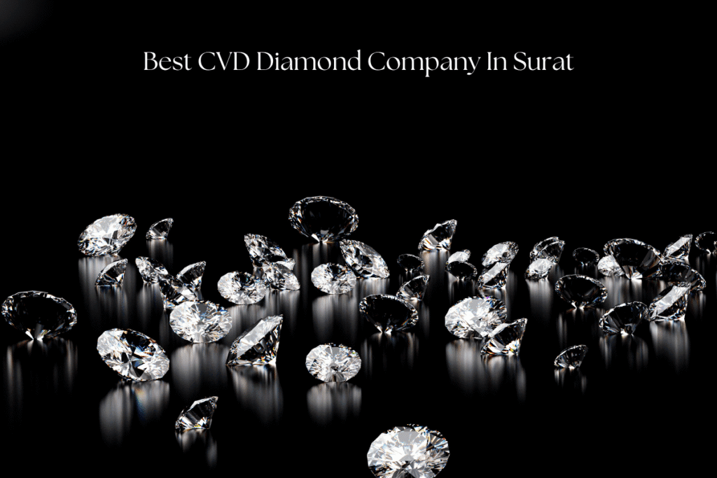 CVD Diamond manufacturers in Surat — Leranath Diamonds